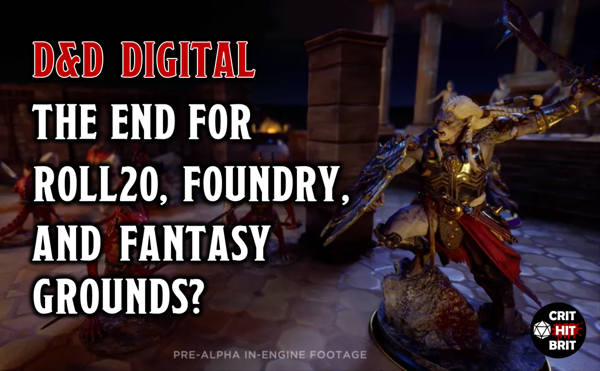 DnD Digital: The end for Roll20, Fantasy Grounds, and Foundry?