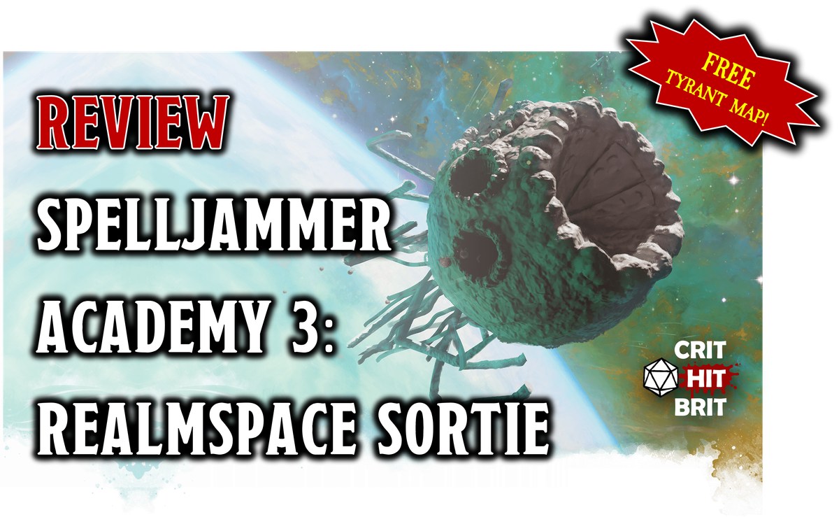 A Review of Spelljammer Academy: Realmspace Sortie